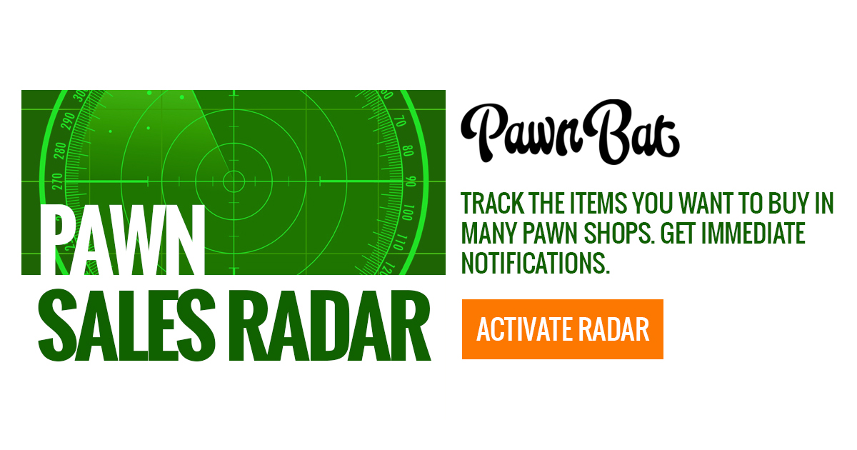 Pawn Sales Radar | PawnBat